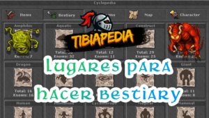 Lugares para hacer Bestiary - TibiaPedia