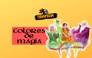 Colours of Magic - TibiaPedia