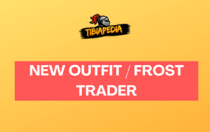New Outfit / Frost Trader - TibiaPedia